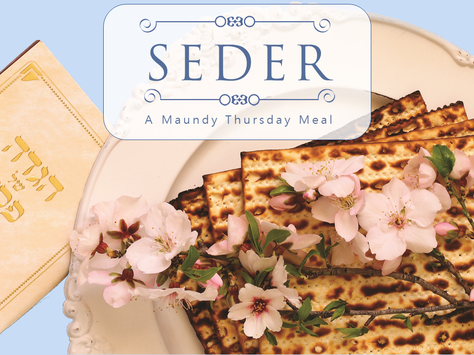 SEDER, 2021 – LifeBridge Community Church