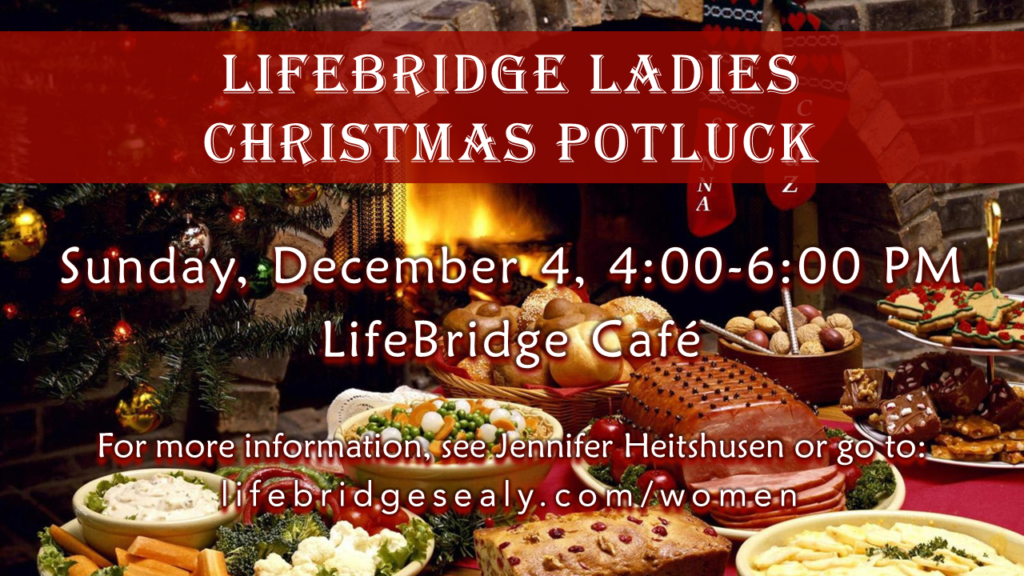Ladies Christmas Potluck! – LifeBridge Community Church