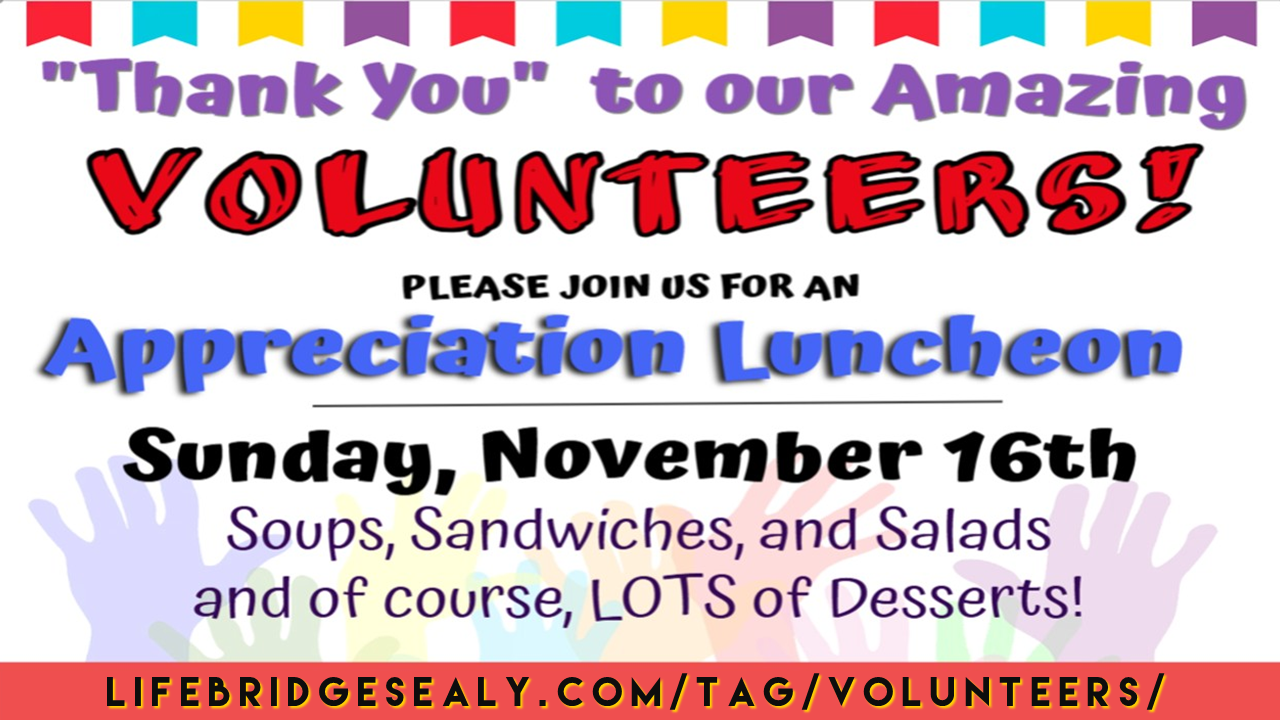 Volunteer Appreciation Luncheon – LifeBridge Community Church